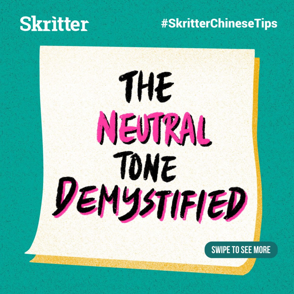 The Neutral Tone Demystified > Skritter Blog