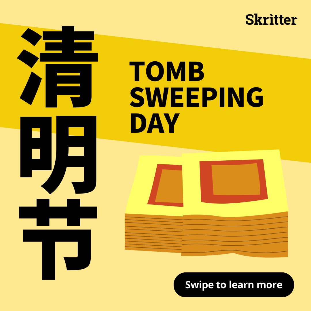 Tomb Sweeping Festival 清明节 > Skritter Blog